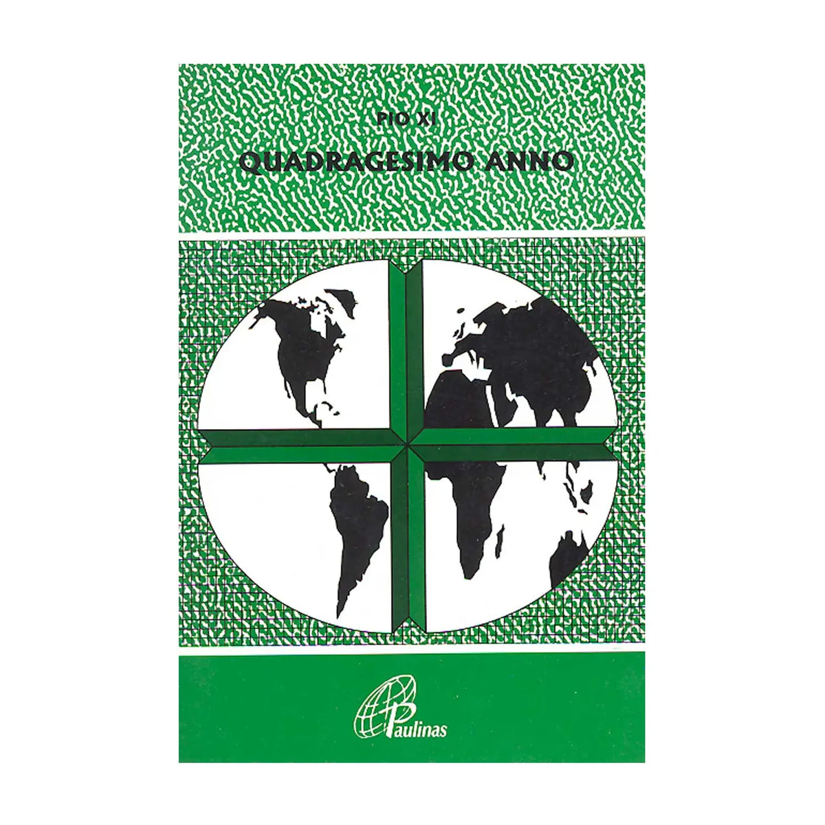 Documento 16 - Quadragesimo Anno – Librería Paulinas