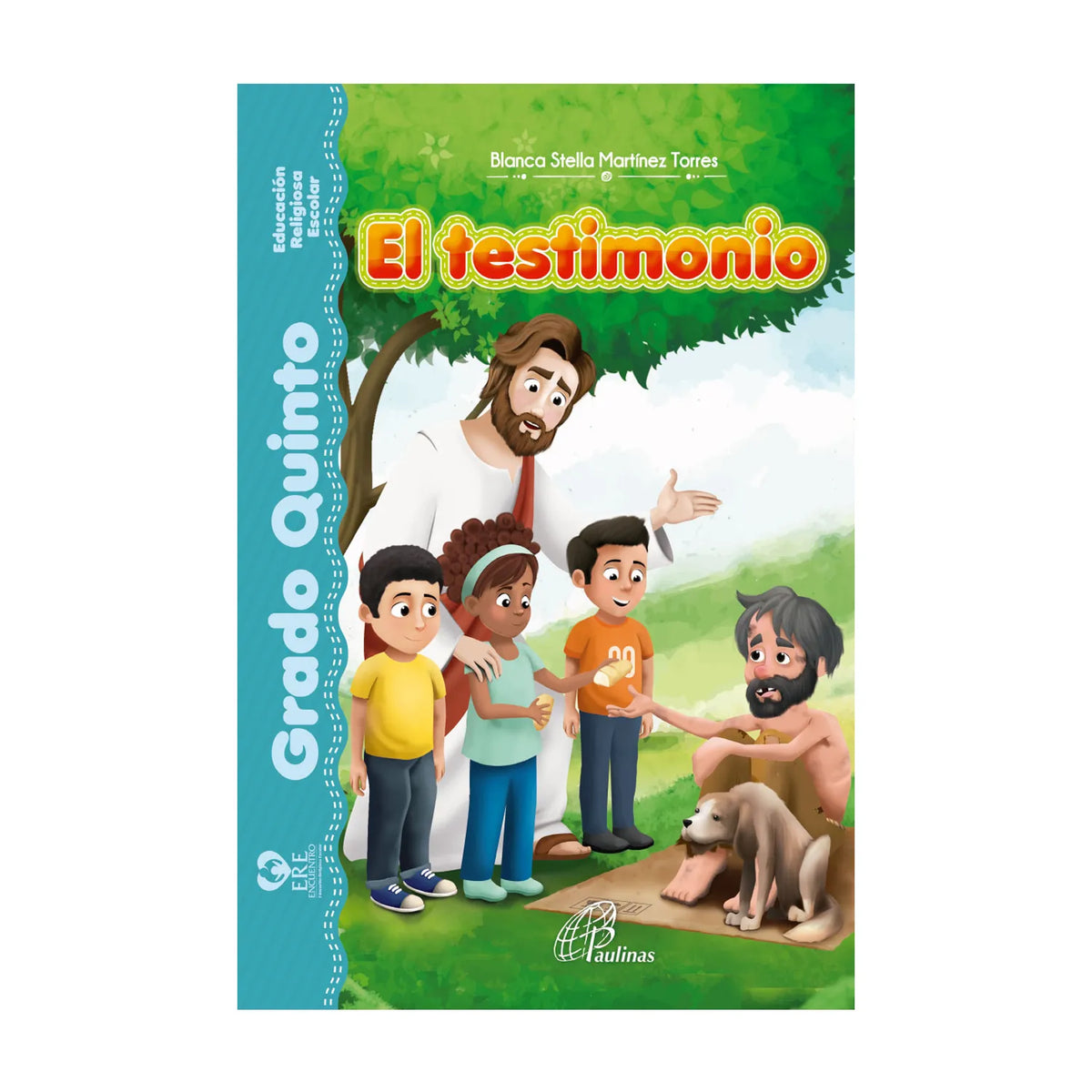 El Testimonio - ERE: Grado 5º – Librería Paulinas