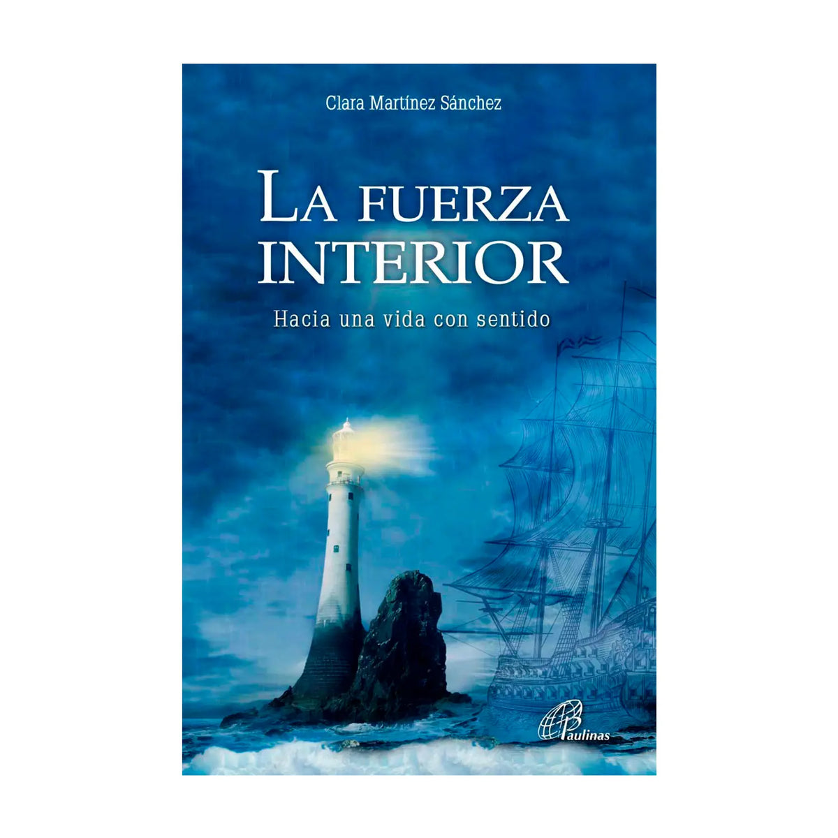 La fuerza interior – Librería Paulinas