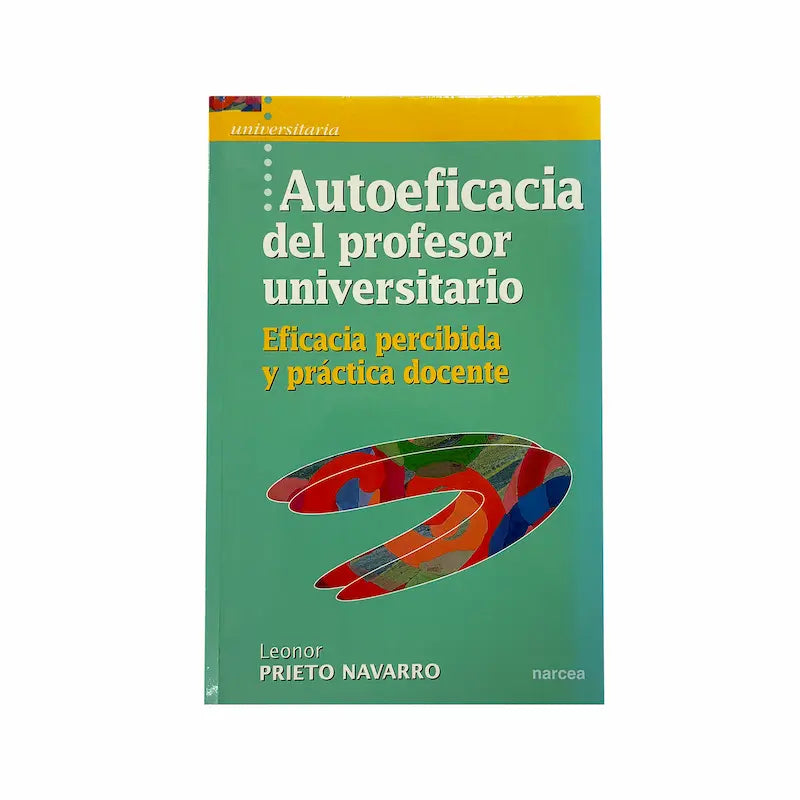 Autoeficacia del profesor universitario – Librería Paulinas