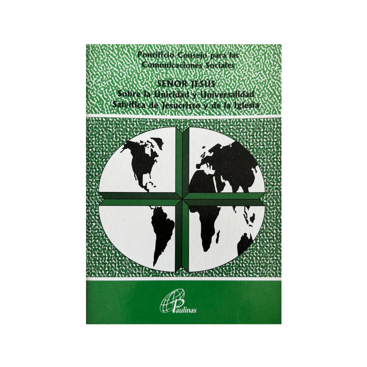 Documento 149 - Declaración Dominus Iesus – Librería Paulinas