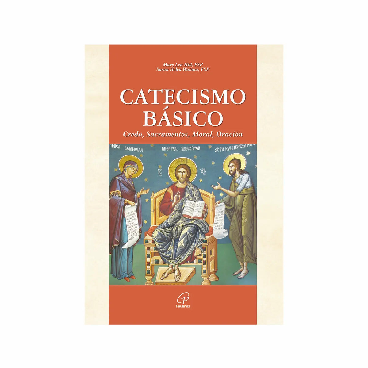 Catecismo básico - Credo, sacramentos, moral, oración – Librería Paulinas