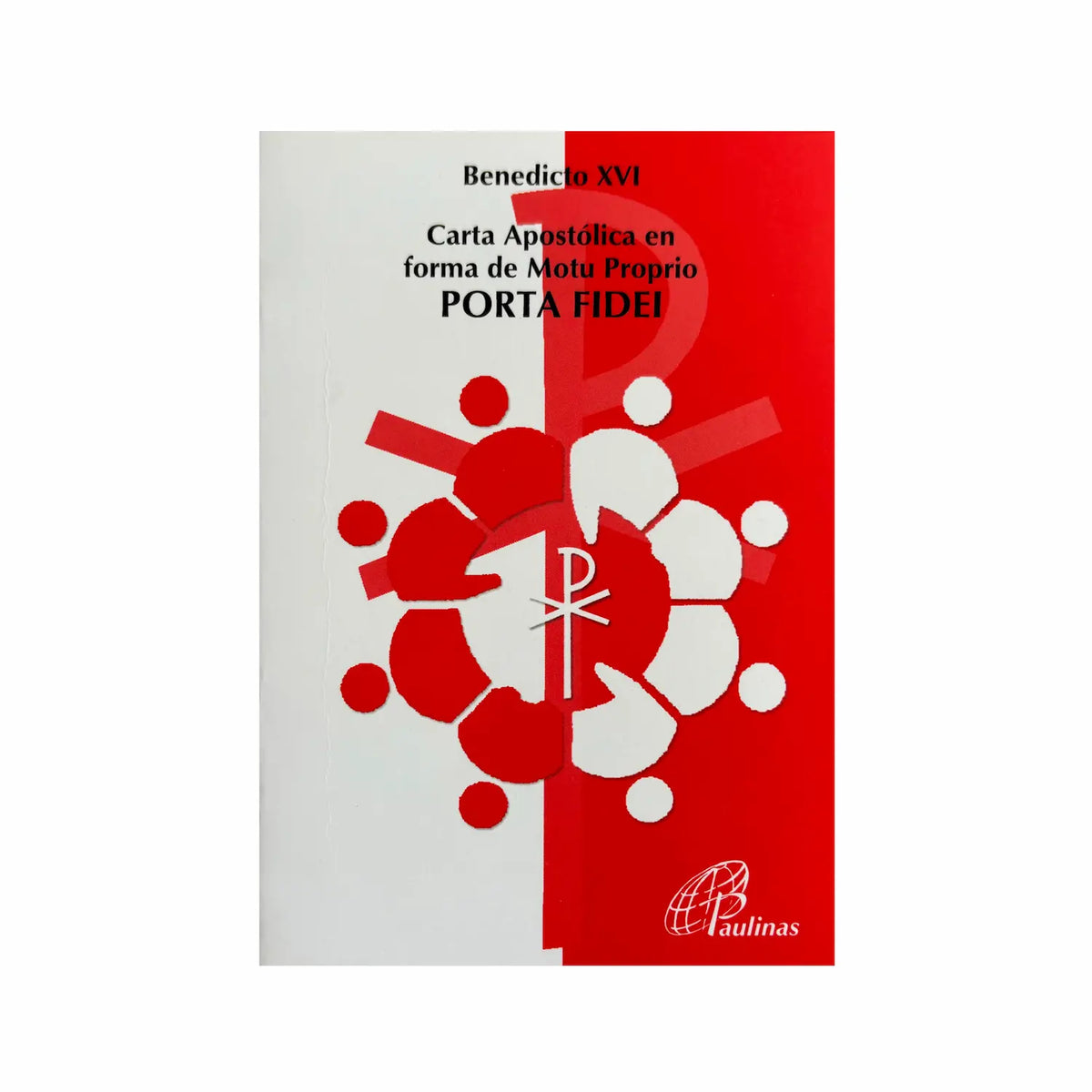 Documento 178 - Carta Apostólica en forma de Motu Proprio Porta Fidei ...