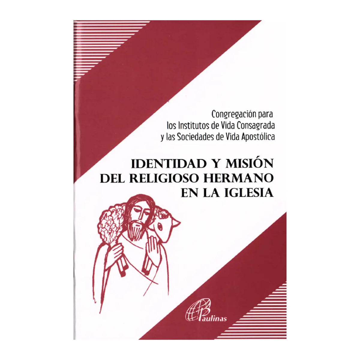 Document 191 - Identity and mission of the religious brother in the Ch ...